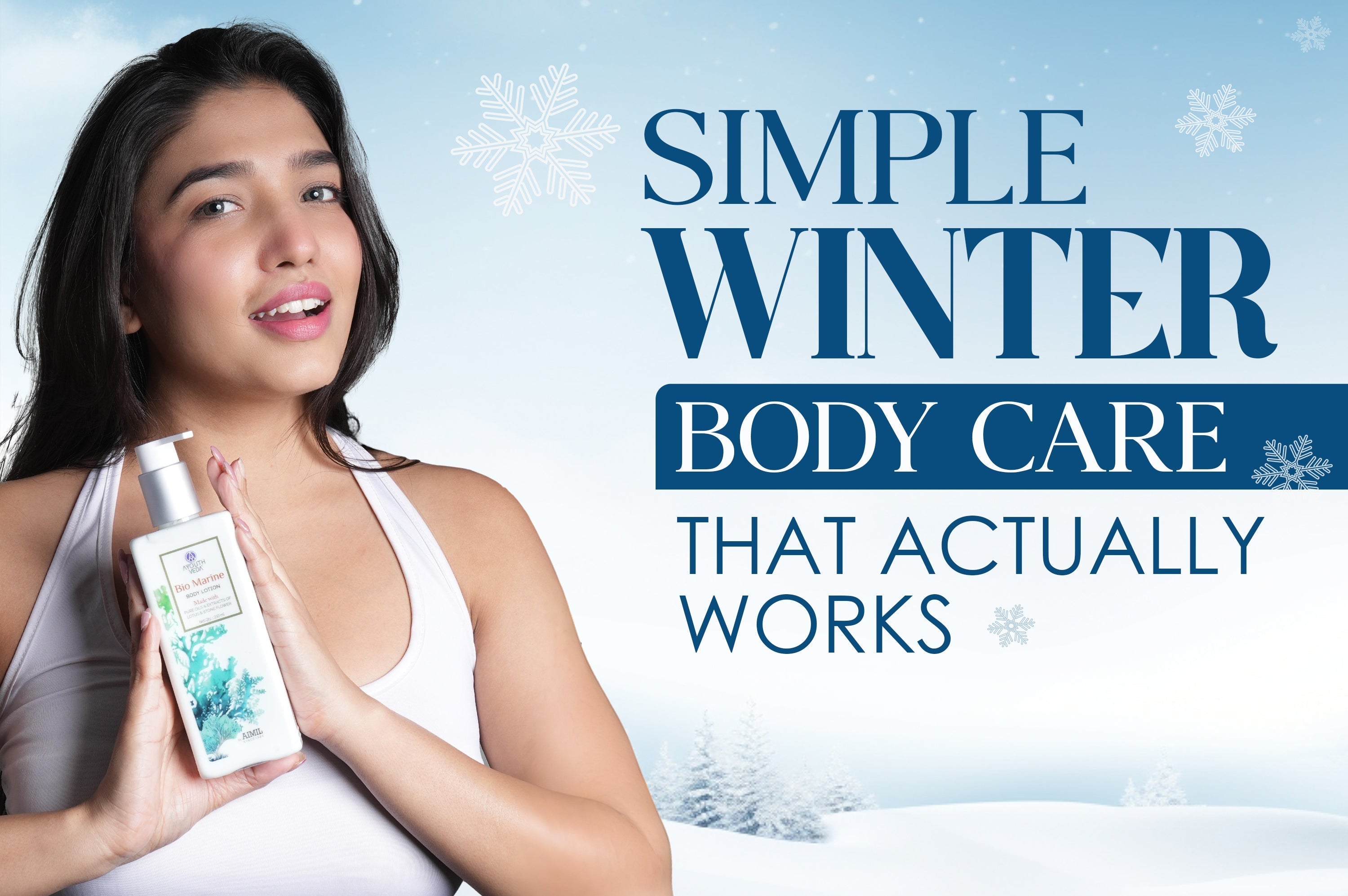 Dry Skin SOS: Simple Winter Body Care Solutions – Ayouthveda